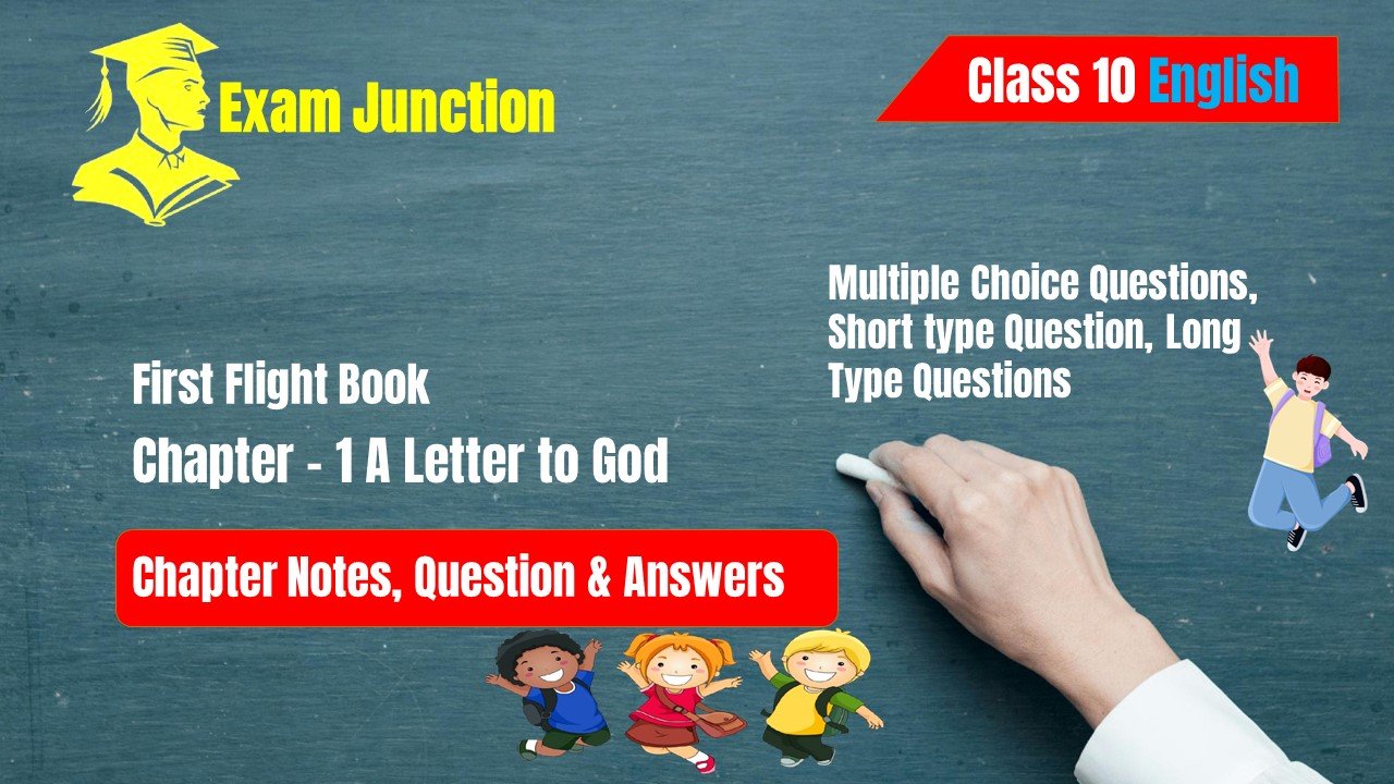 Class 10 English Ch-1 A Letter to God Questions Answers - Exam Junction